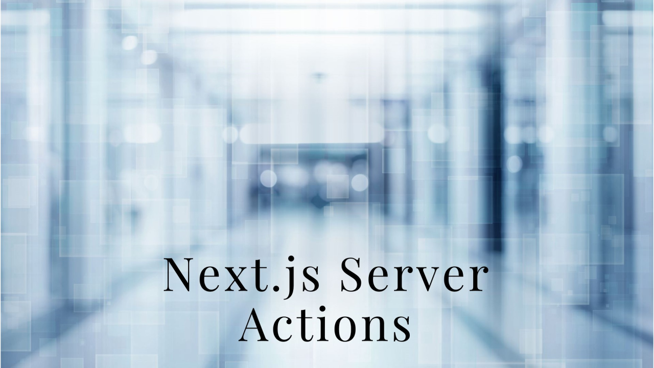 Simplifying Data Mutations with Next.js Server Actions Simplifying Data Mutations with Next.js Server Actions