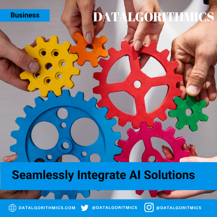 Seamlessly Integrate AI Solutions with DatALGORITHMICS Seamlessly Integrate AI Solutions with DatALGORITHMICS