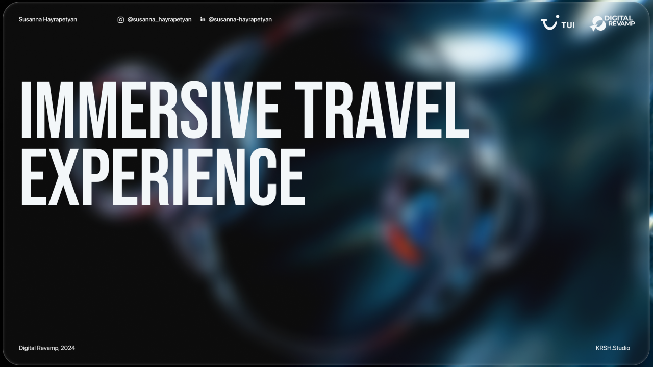 #13: TUI - Immersive Travel Experience #13: TUI - Immersive Travel Experience