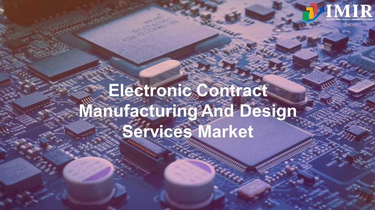 Electronic Contract Manufacturing And Design Services Market Size ... Electronic Contract Manufacturing And Design Services Market Size ...