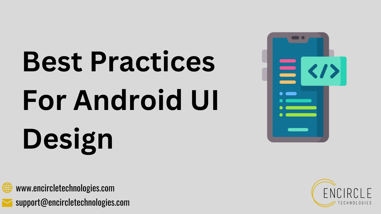 7 Best Practices For Android UI Design 7 Best Practices For Android UI Design