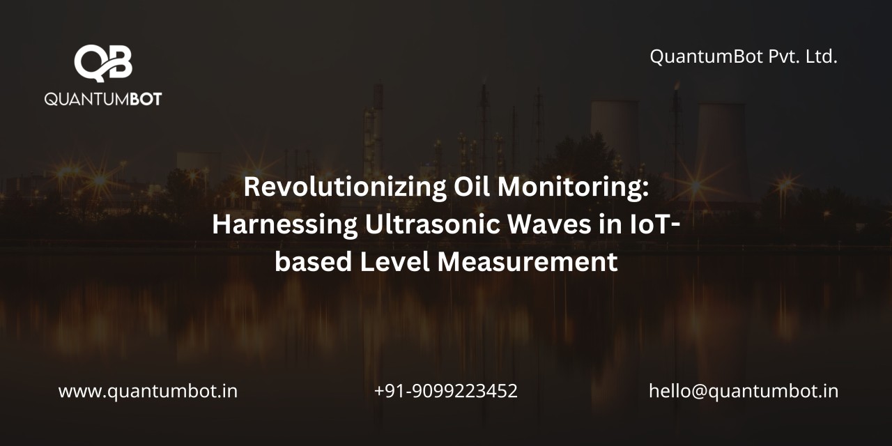 Revolutionizing Oil Level Monitoring: Harnessing Ultrasonic Waves in ... Revolutionizing Oil Level Monitoring: Harnessing Ultrasonic Waves in ...