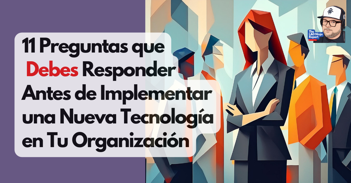 11 Preguntas que Debes Responder Antes de Implementar una 11 Preguntas que Debes Responder Antes de Implementar una