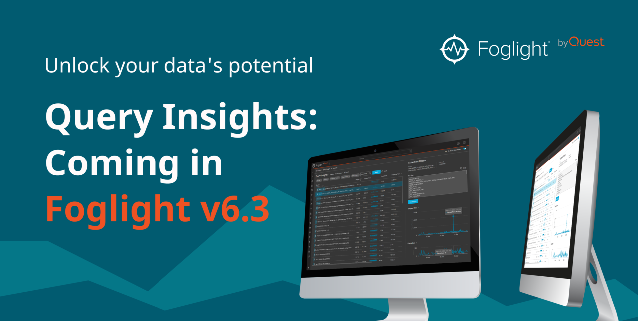 Uncover the Culprits: Identify Time-Consuming Queries with Foglight Uncover the Culprits: Identify Time-Consuming Queries with Foglight