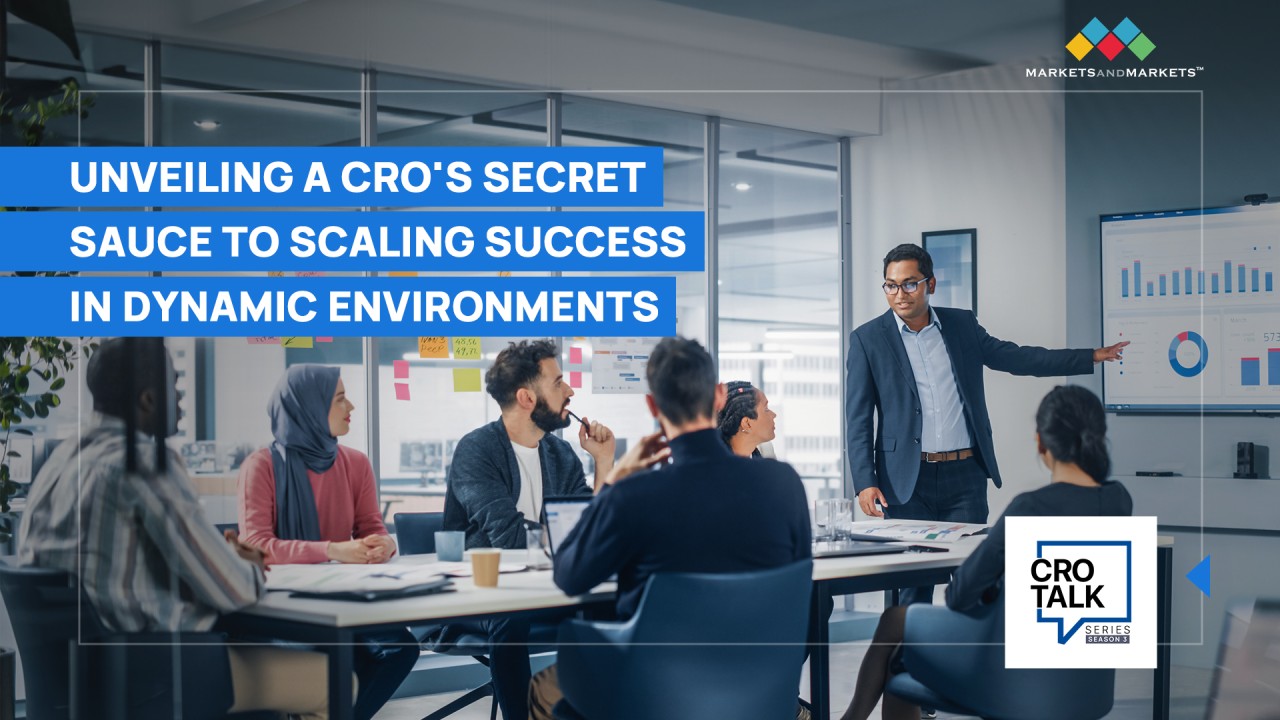 Unveiling a CRO's Secret Sauce to Scaling Success in Dynamic Environments Unveiling a CRO's Secret Sauce to Scaling Success in Dynamic Environments