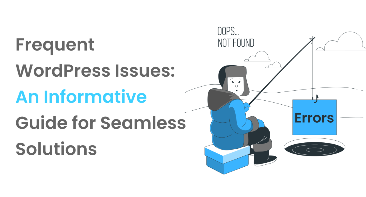 Troubleshooting Common WordPress Errors: A Handy Guide for Success Troubleshooting Common WordPress Errors: A Handy Guide for Success