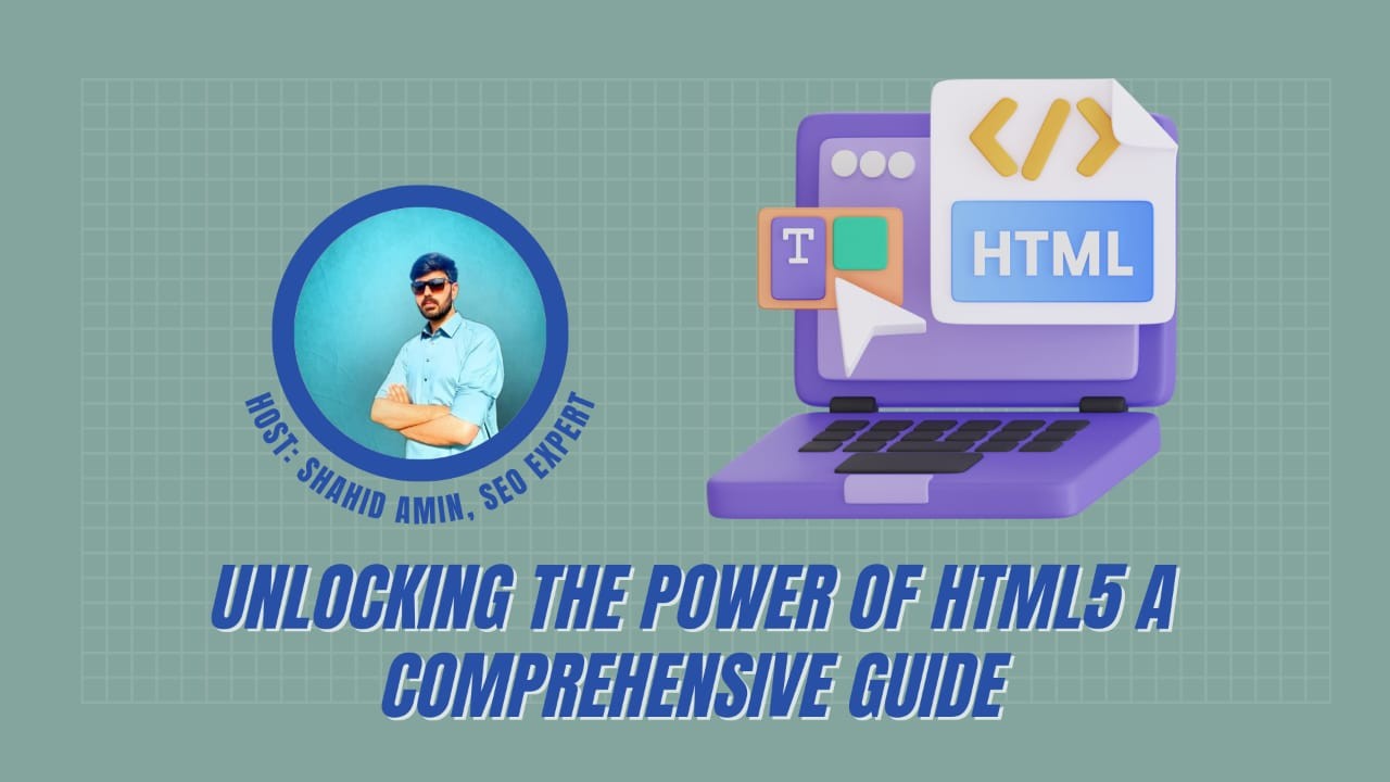 Unlocking the Power of HTML5: A Comprehensive Guide Unlocking the Power of HTML5: A Comprehensive Guide