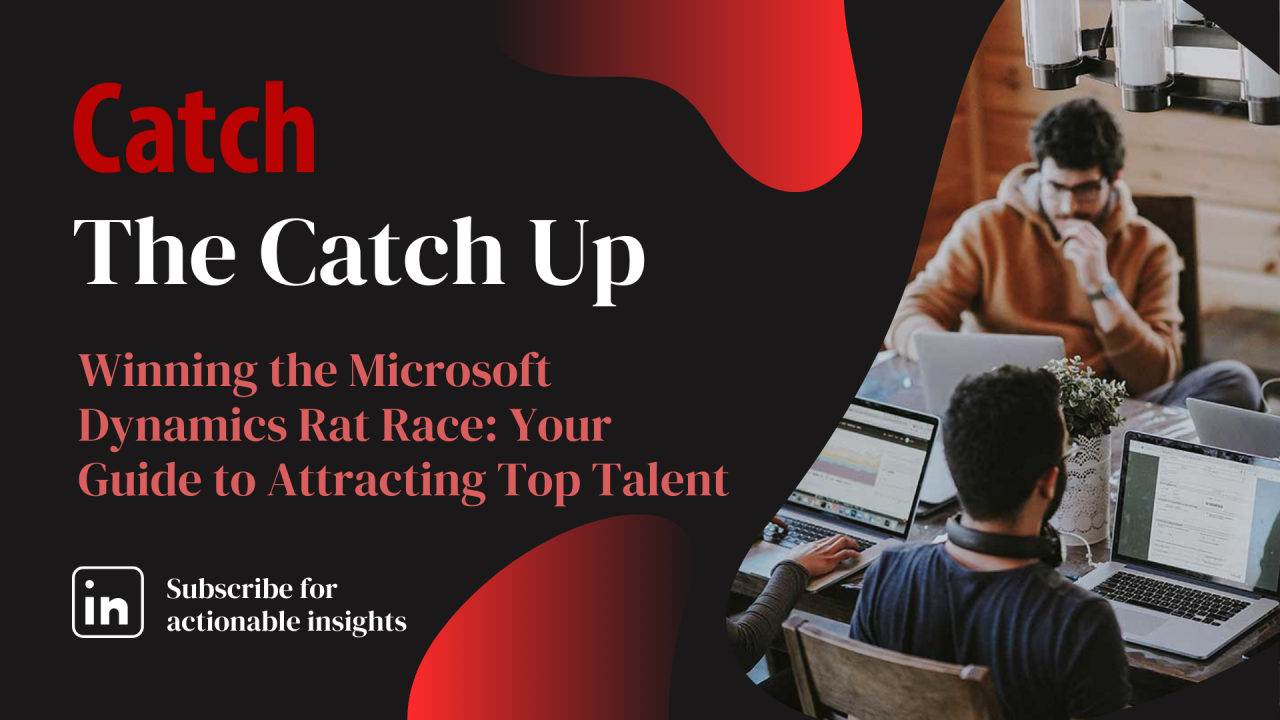 Winning the Microsoft Dynamics Rat Race: Your Guide to Attracting Top ... Winning the Microsoft Dynamics Rat Race: Your Guide to Attracting Top ...