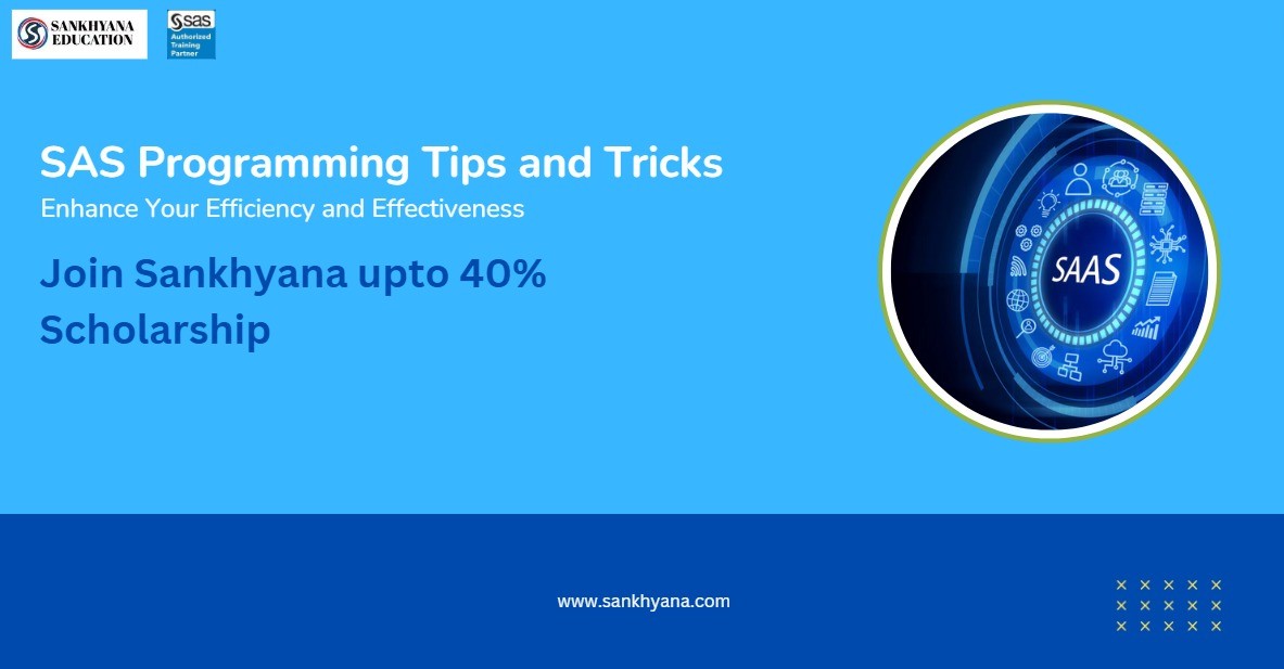 SAS Programming Tips and Tricks SAS Programming Tips and Tricks