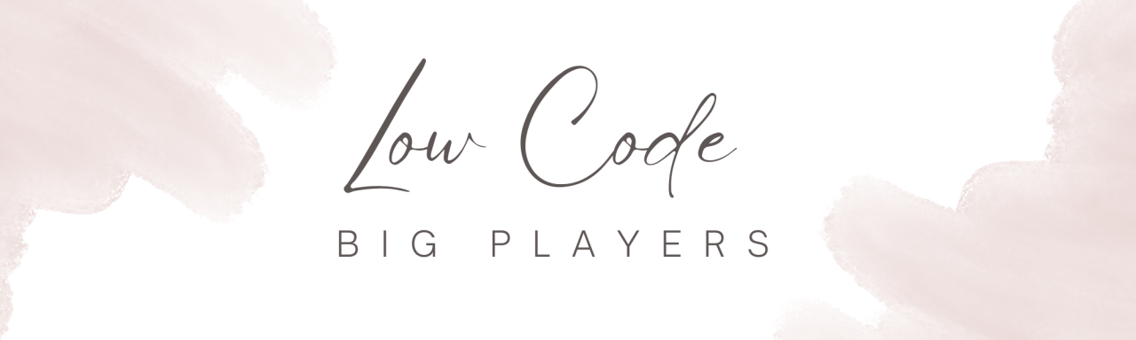 Big players in Low-code Tech Big players in Low-code Tech