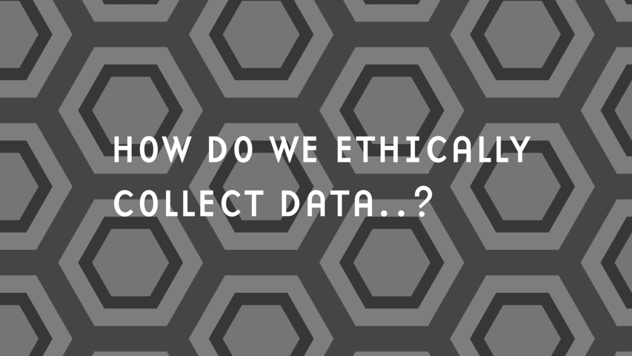 Navigating the Intricacies of Ethical Data Collection: An Intellectual ... Navigating the Intricacies of Ethical Data Collection: An Intellectual ...