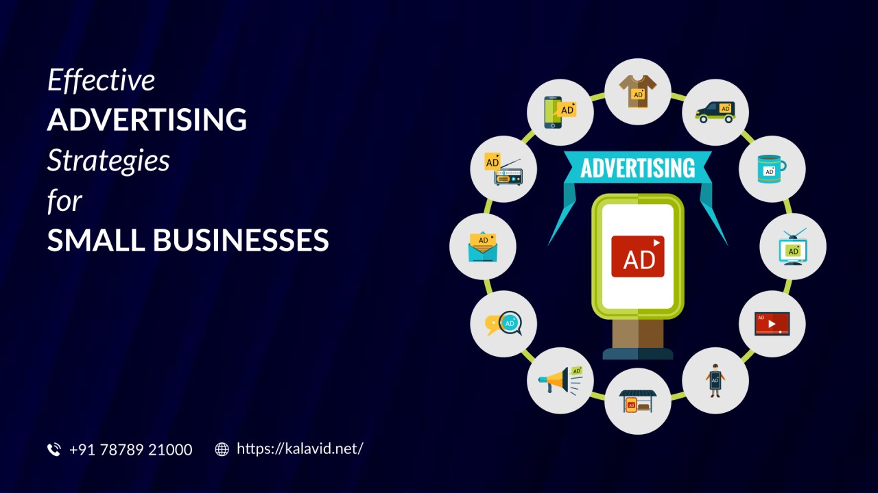 Effective Advertising Strategies for Small Businesses Effective Advertising Strategies for Small Businesses