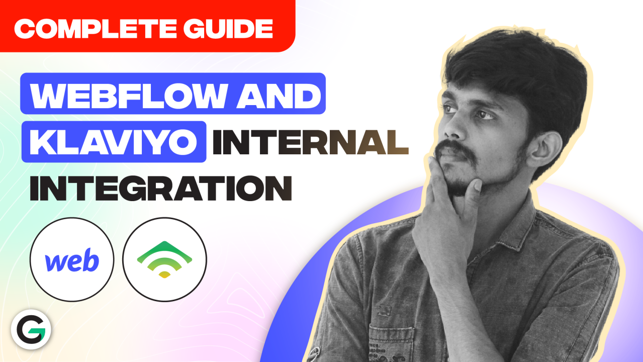 Complete Guide to Webflow to Klaviyo Internal Integration Complete Guide to Webflow to Klaviyo Internal Integration