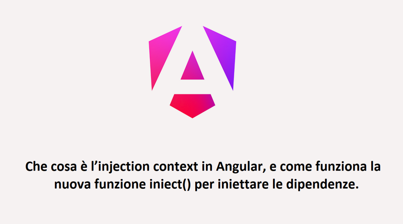 Che cosa è un injection context in Angular, e come funziona la nuova ... Che cosa è un injection context in Angular, e come funziona la nuova ...