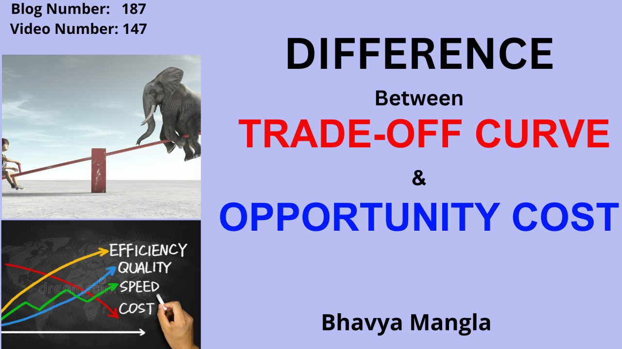 Difference Between Trade-off Curves and Opportunity Cost Difference Between Trade-off Curves and Opportunity Cost