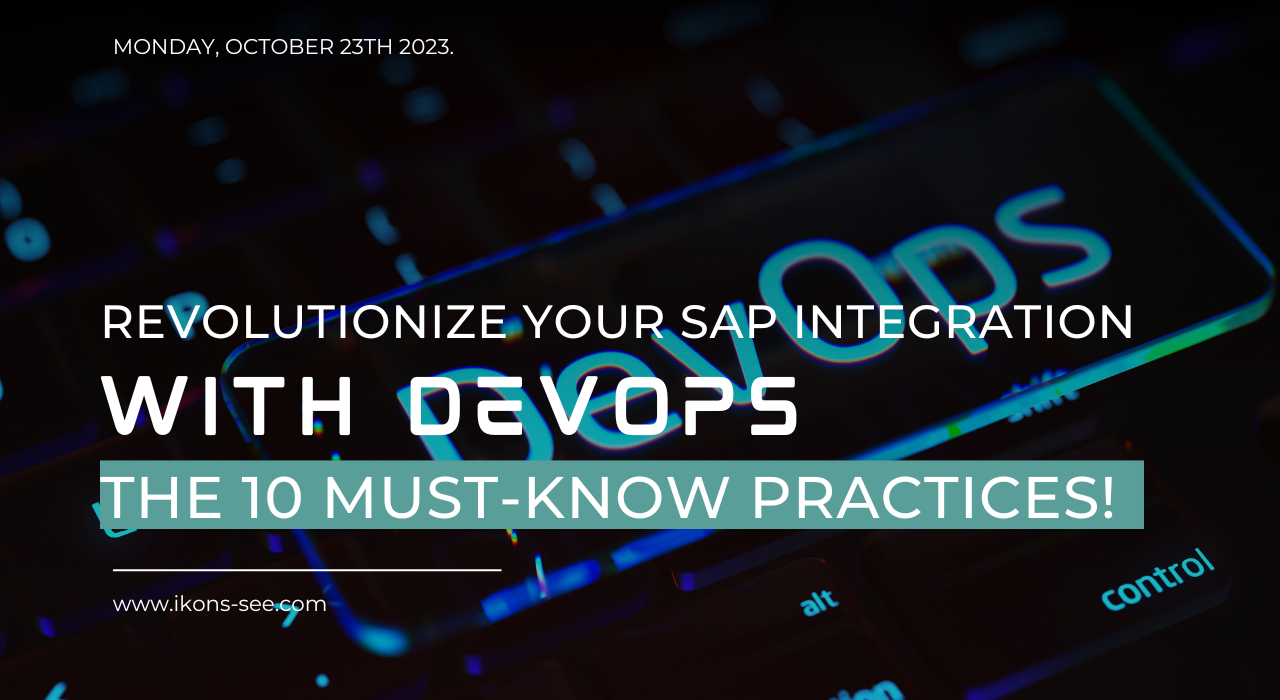 🚀 Revolutionize Your SAP Integration with DevOps: The 10 Must-Know ... 🚀 Revolutionize Your SAP Integration with DevOps: The 10 Must-Know ...
