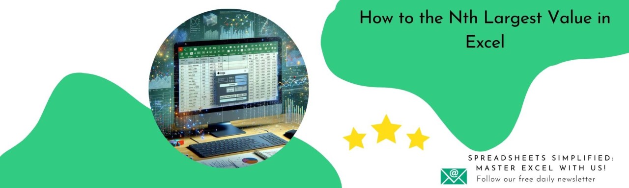 How to the Nth Largest Value in Excel How to the Nth Largest Value in Excel