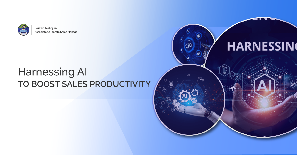 Harnessing AI to Boost Sales Productivity Harnessing AI to Boost Sales Productivity
