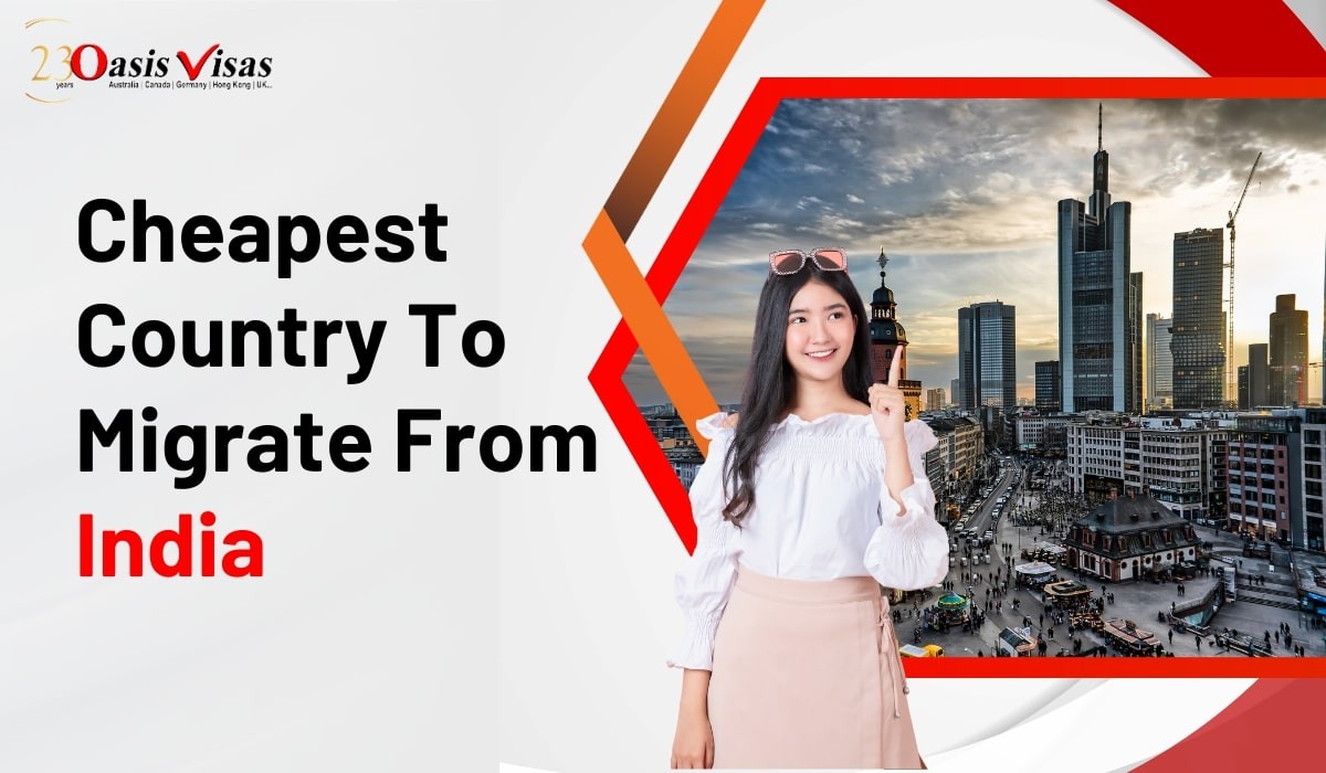 Cheapest Country To Migrate From India Cheapest Country To Migrate From India