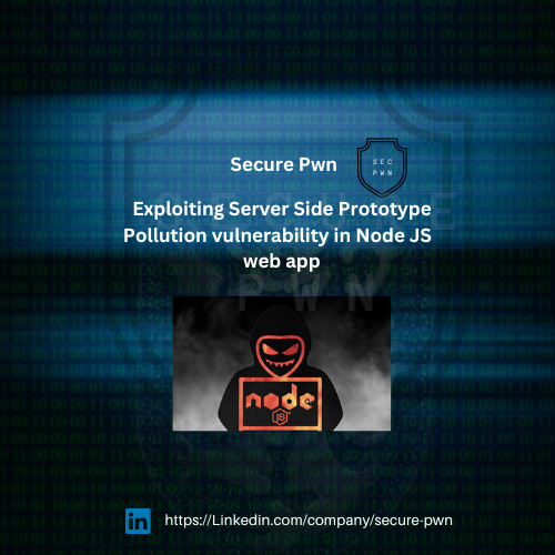 Exploiting Server Side Prototype Pollution vulnerability in Node JS web ... Exploiting Server Side Prototype Pollution vulnerability in Node JS web ...