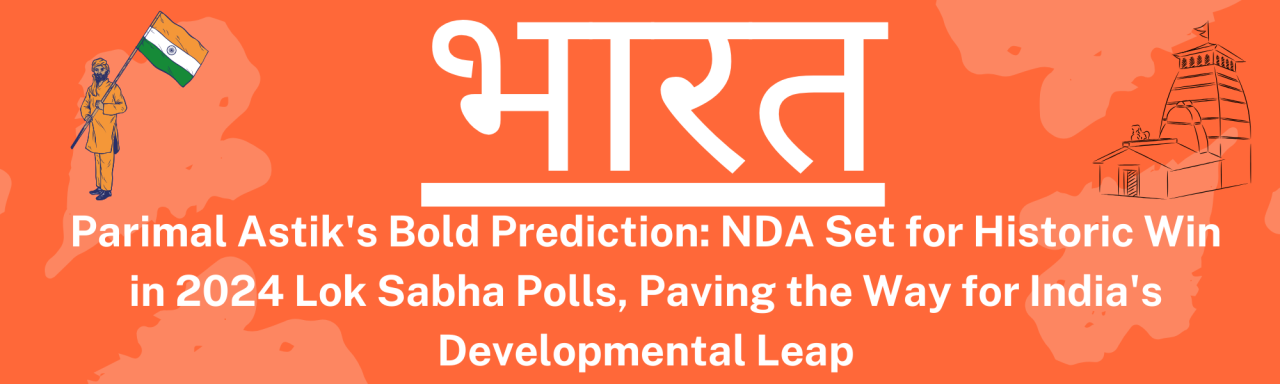 Parimal Astik's Bold Prediction: NDA Set for Historic Win in 2024 Lok ... Parimal Astik's Bold Prediction: NDA Set for Historic Win in 2024 Lok ...
