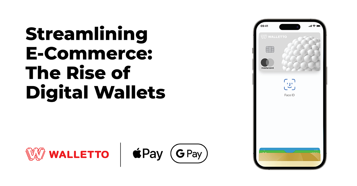 Streamlining E-Commerce: The Rise of Digital Wallets Streamlining E-Commerce: The Rise of Digital Wallets