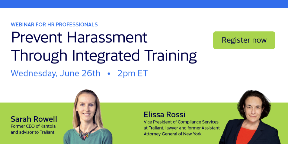 Webinar: Prevent Harassment Through Integrated Training Webinar: Prevent Harassment Through Integrated Training