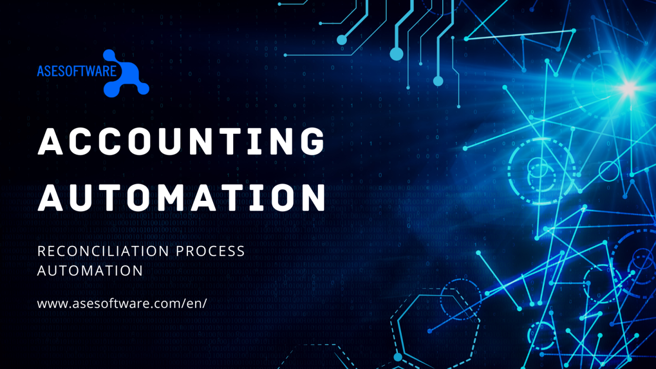 AUTOMATING ACCOUNTING AND OPERATIONAL RECONCILIATION PROCESS AUTOMATING ACCOUNTING AND OPERATIONAL RECONCILIATION PROCESS