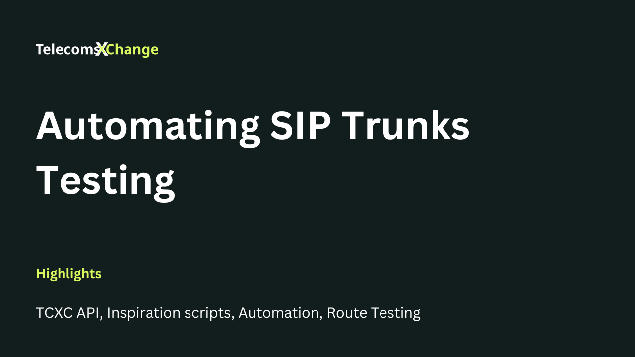 Automating SIP Trunks Testing: Boost Your Efficiency and Reliability Automating SIP Trunks Testing: Boost Your Efficiency and Reliability