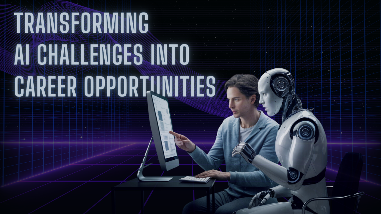 Navigating the AI Revolution: Transforming Challenges into Career ... Navigating the AI Revolution: Transforming Challenges into Career ...