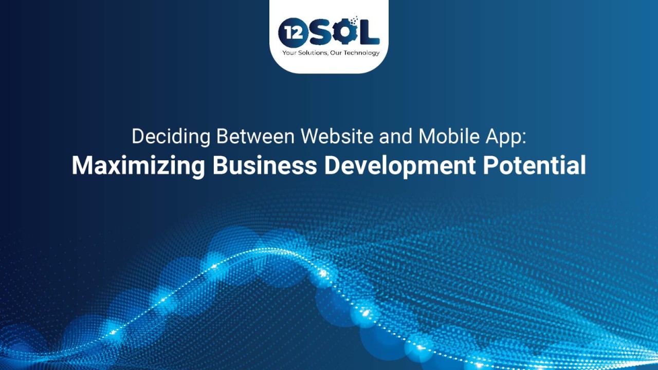 Deciding Between Website and Mobile App: Maximizing Business ... Deciding Between Website and Mobile App: Maximizing Business ...