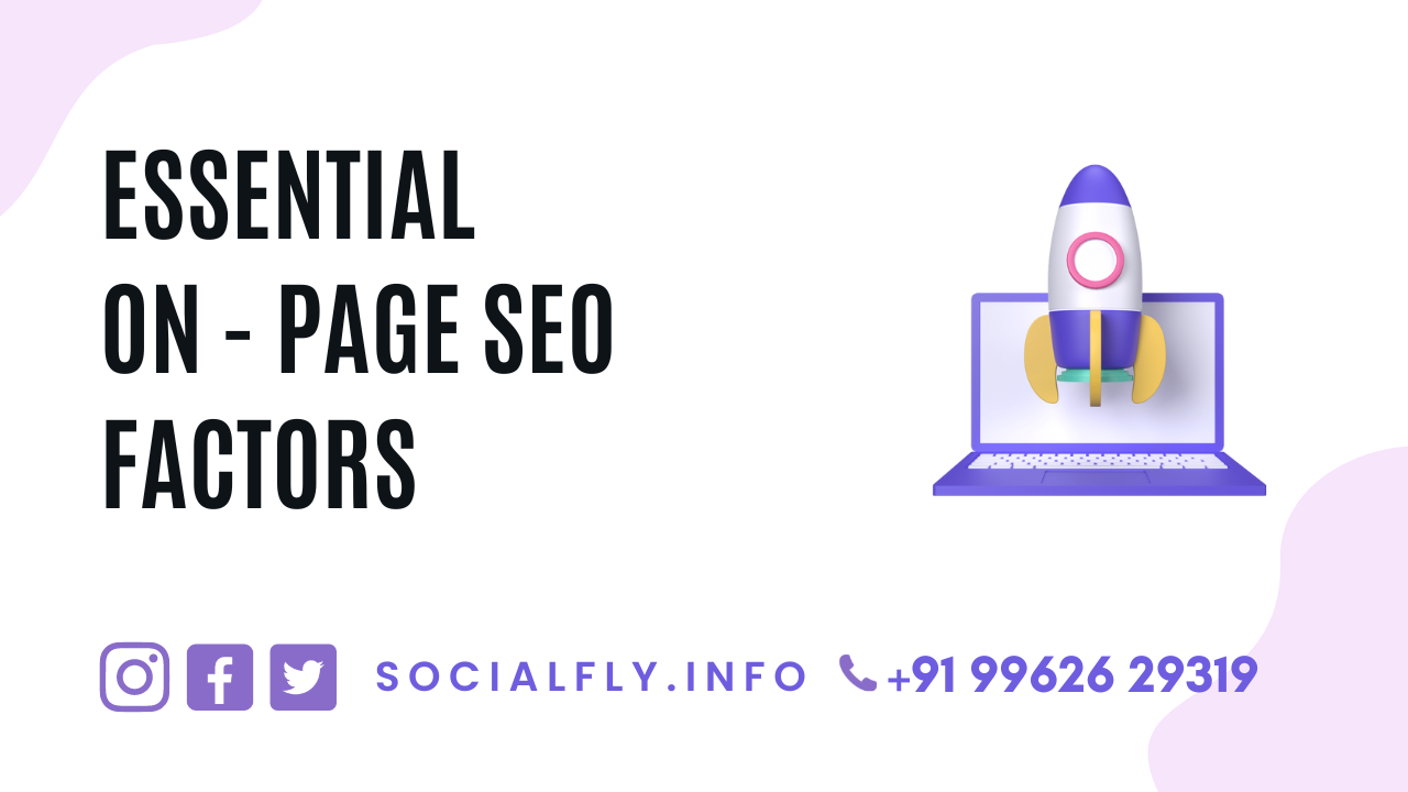 3 Essential On-Page SEO Factors 3 Essential On-Page SEO Factors