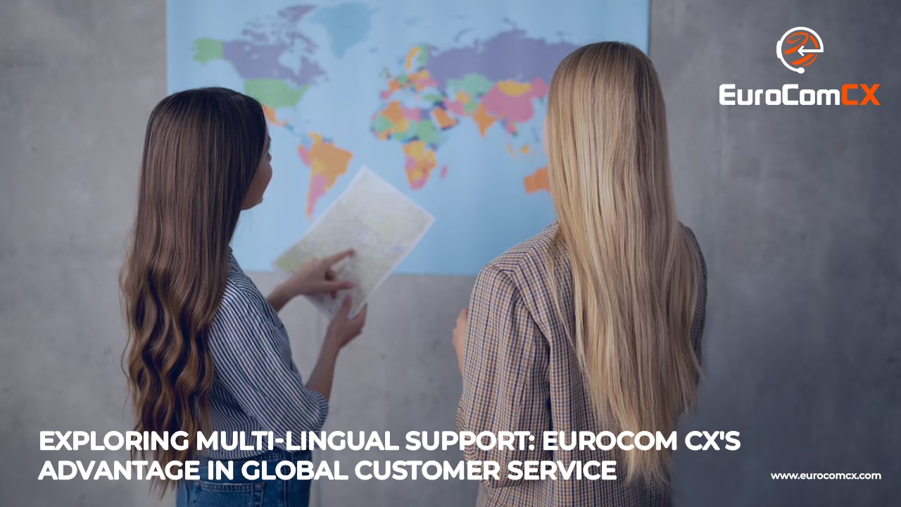 Exploring Multi-Lingual Support: EuroCom CX's Advantage in Global ... Exploring Multi-Lingual Support: EuroCom CX's Advantage in Global ...