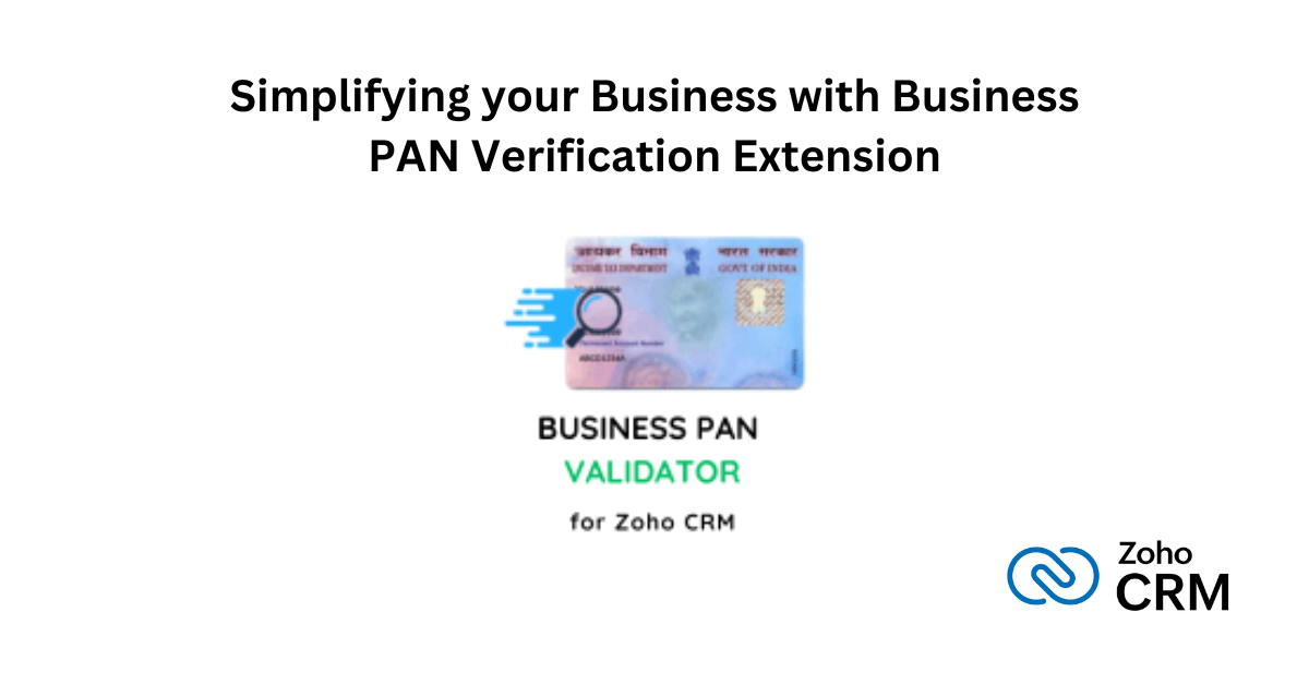 Simplifying your business with PAN Verification extension Simplifying your business with PAN Verification extension