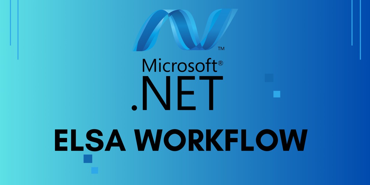 Streamline Your Operations with Elsa Workflow: A Powerful Solution for ... Streamline Your Operations with Elsa Workflow: A Powerful Solution for ...