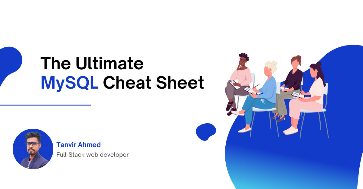 The Ultimate MySQL Cheat Sheet: Your Guide to Database Mastery The Ultimate MySQL Cheat Sheet: Your Guide to Database Mastery