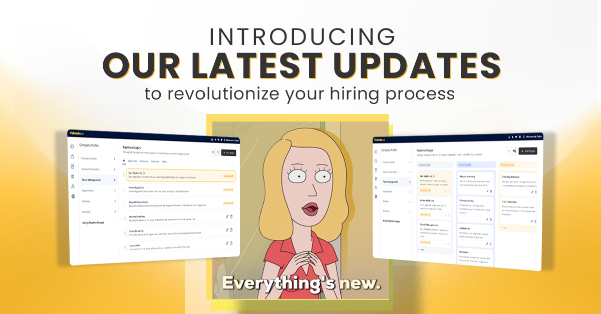 Introducing our latest updates to revolutionize your hiring Introducing our latest updates to revolutionize your hiring