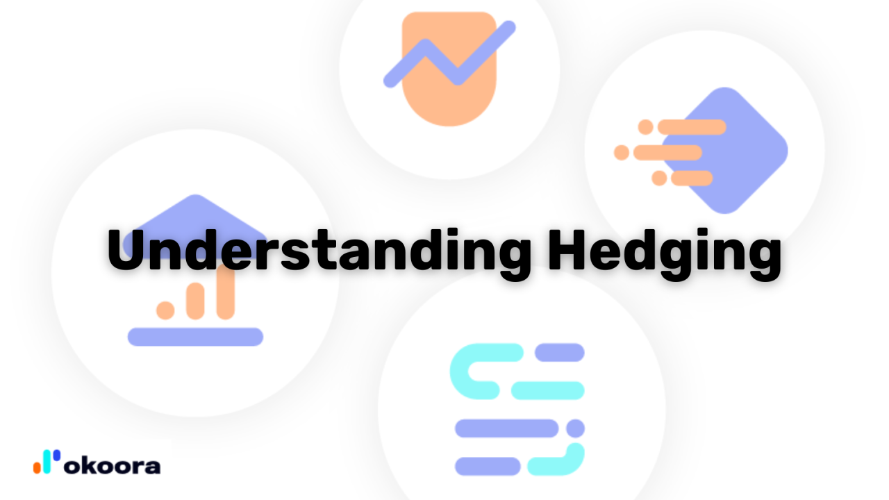 Understanding Hedging: A Simple Guide for Businesses in Foreign ... Understanding Hedging: A Simple Guide for Businesses in Foreign ...