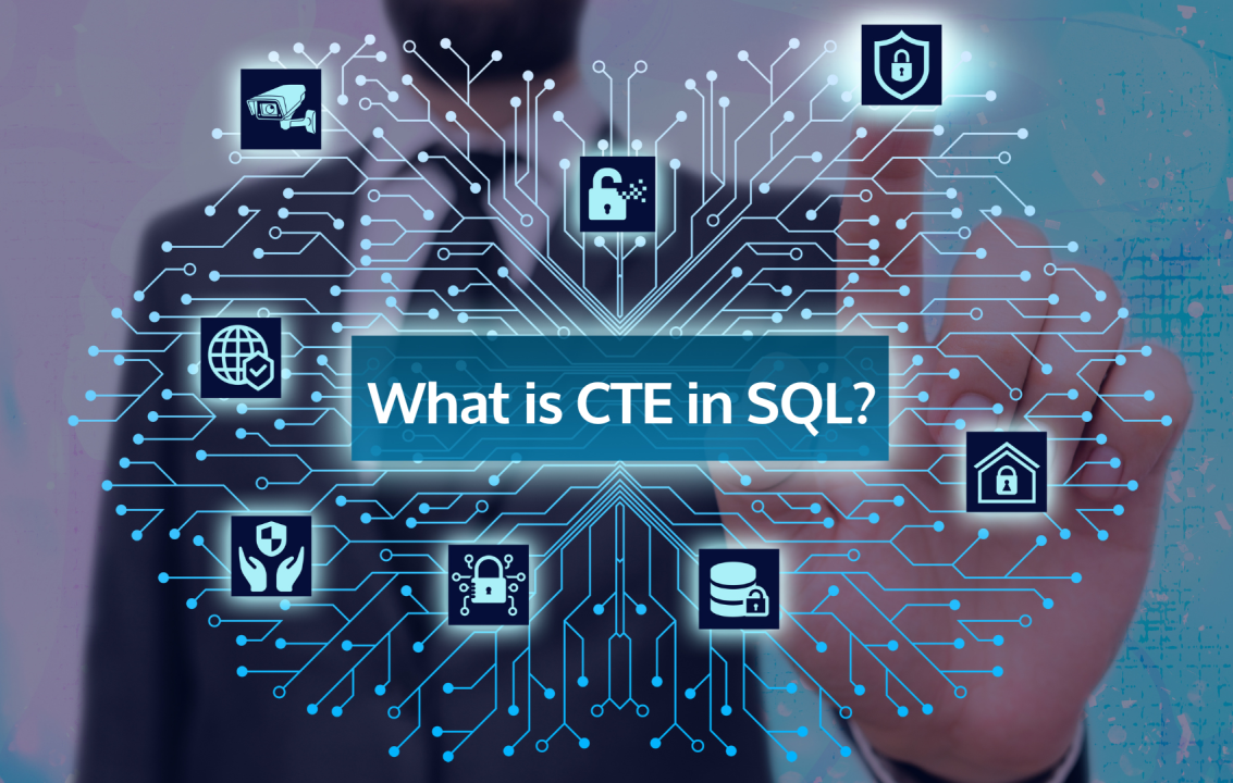 What Is a Common Table Expression (CTE) in SQL? What Is a Common Table Expression (CTE) in SQL?