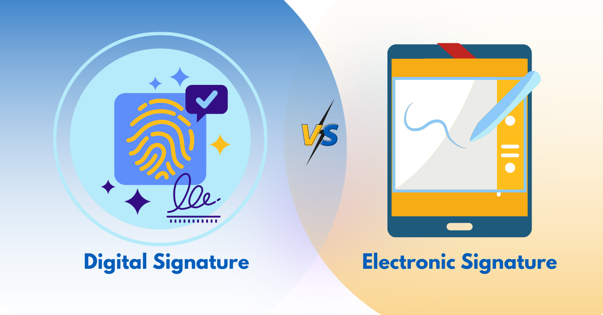 The Electronic Vs. Digital Signature The Electronic Vs. Digital Signature