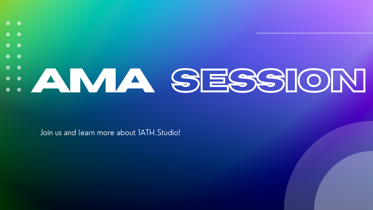 1ATH.Studio AMA Sessions 1ATH.Studio AMA Sessions