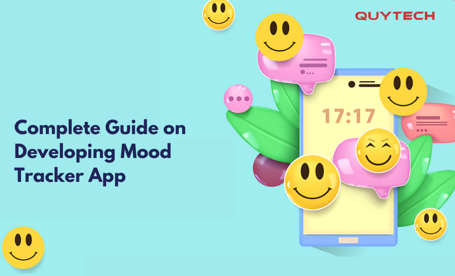 Complete Guide on Developing Mood Tracker App Complete Guide on Developing Mood Tracker App
