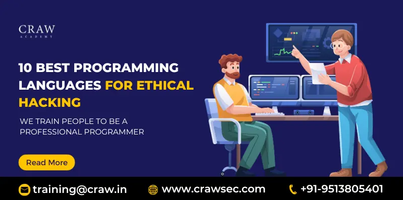 BEST PROGRAMMING LANGUAGES FOR ETHICAL HACKING BEST PROGRAMMING LANGUAGES FOR ETHICAL HACKING
