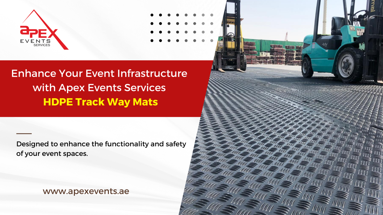 Enhance Your Event Infrastructure with Apex Events Services' HDPE Track ... Enhance Your Event Infrastructure with Apex Events Services' HDPE Track ...