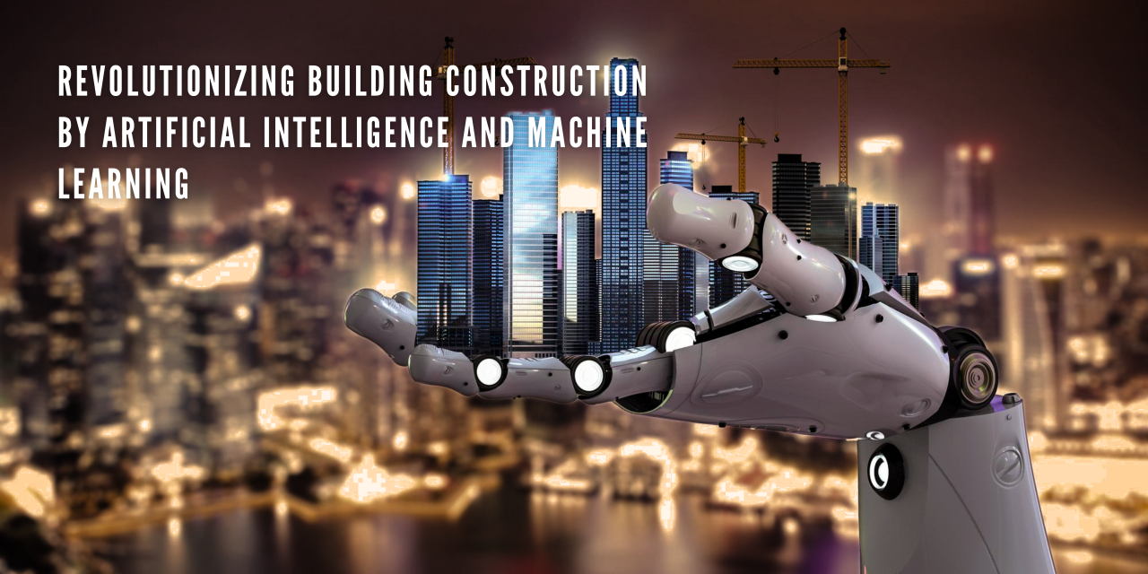 Revolutionizing Building Construction: Harnessing Artificial ... Revolutionizing Building Construction: Harnessing Artificial ...