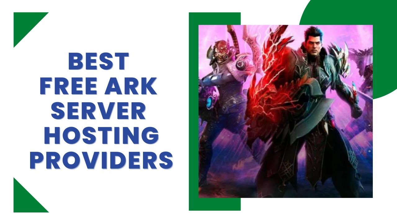 5 Best Free ARK Server Hosting Providers 2023 5 Best Free ARK Server Hosting Providers 2023