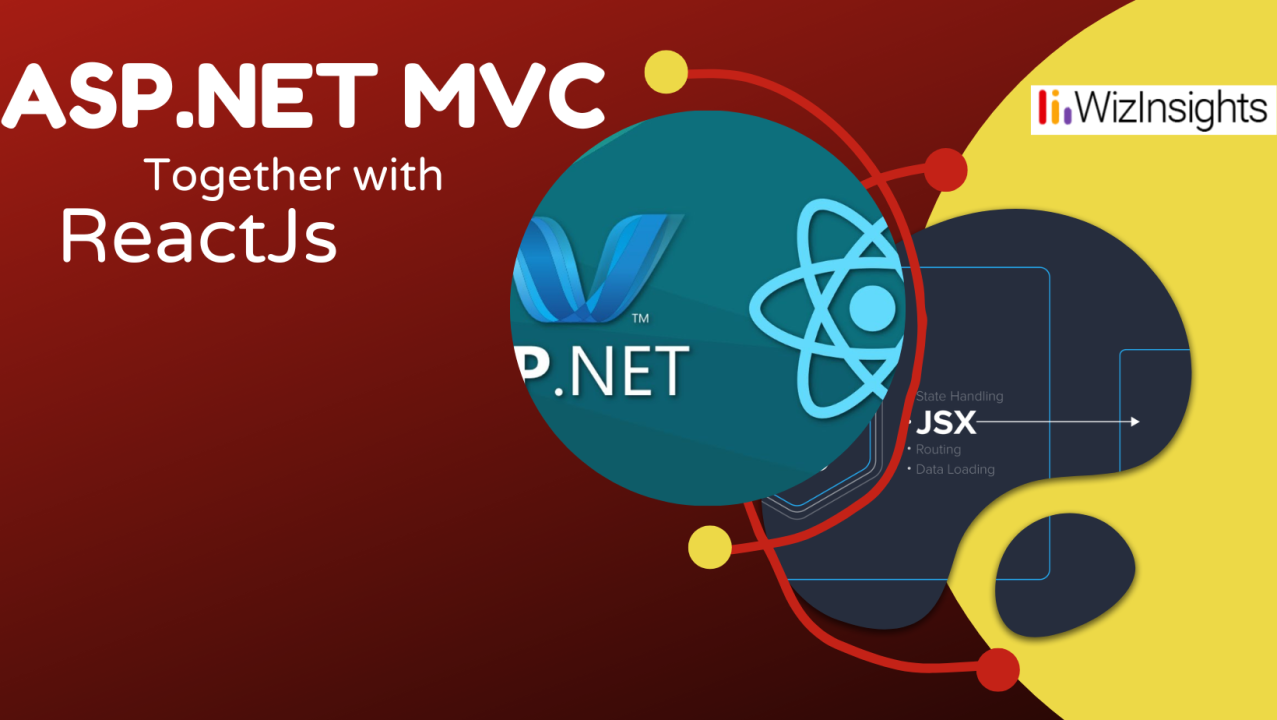 Integrating ReactJS with ASP.NET using ReactJS.NET Integrating ReactJS with ASP.NET using ReactJS.NET
