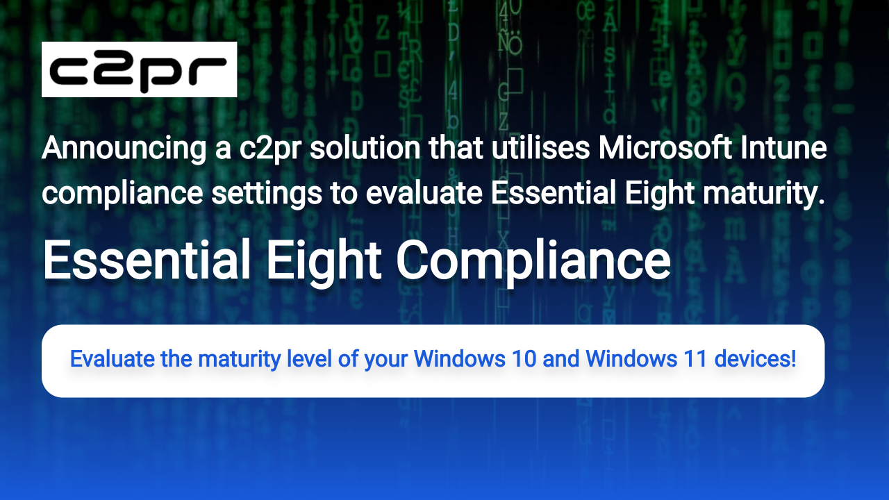 Essential Eight Compliance Essential Eight Compliance
