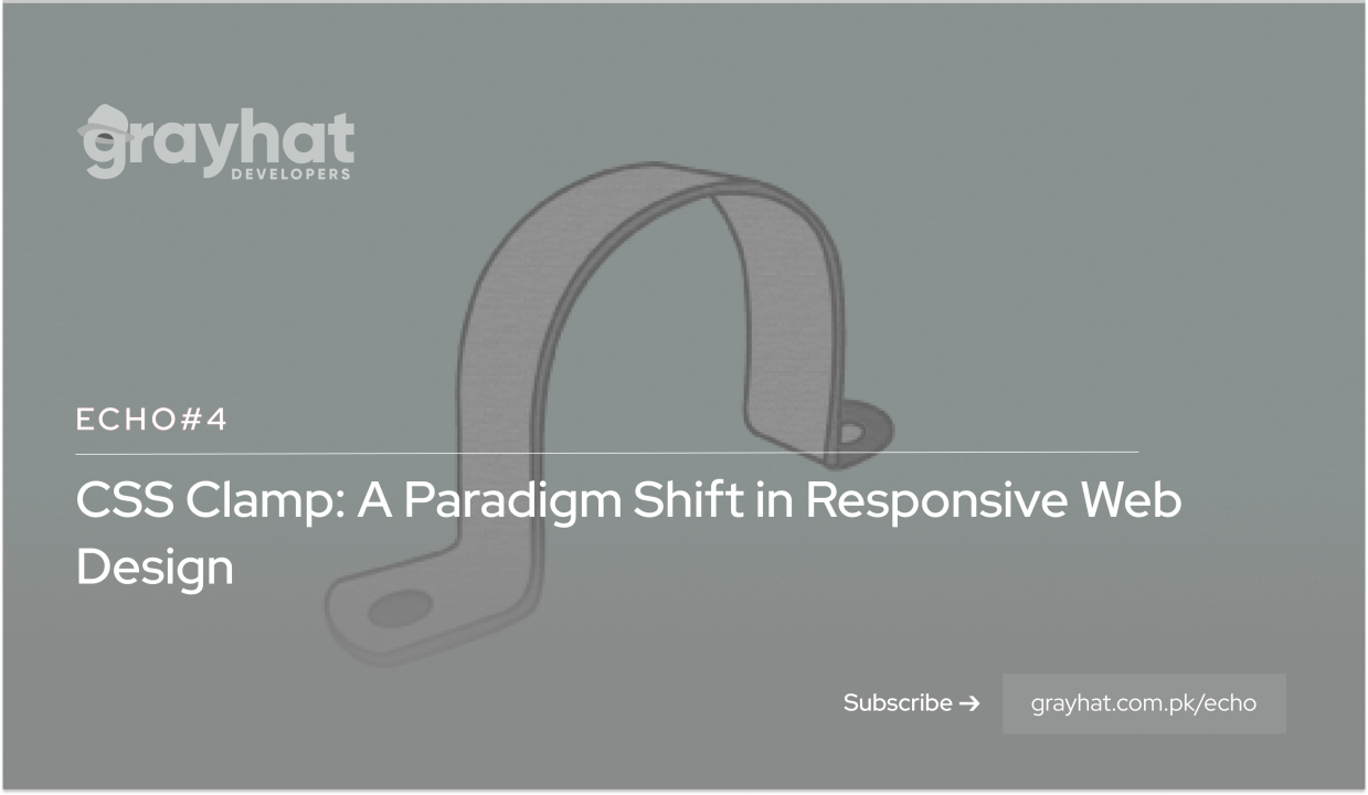 CSS Clamp: A Paradigm Shift in Responsive Web Design CSS Clamp: A Paradigm Shift in Responsive Web Design