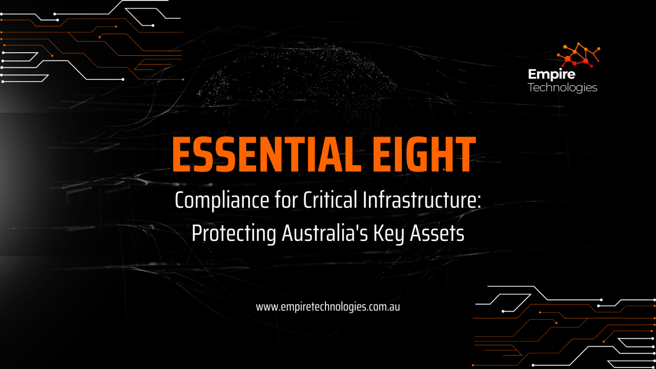 Essential Eight Compliance for Critical Infrastructure: Protecting ... Essential Eight Compliance for Critical Infrastructure: Protecting ...